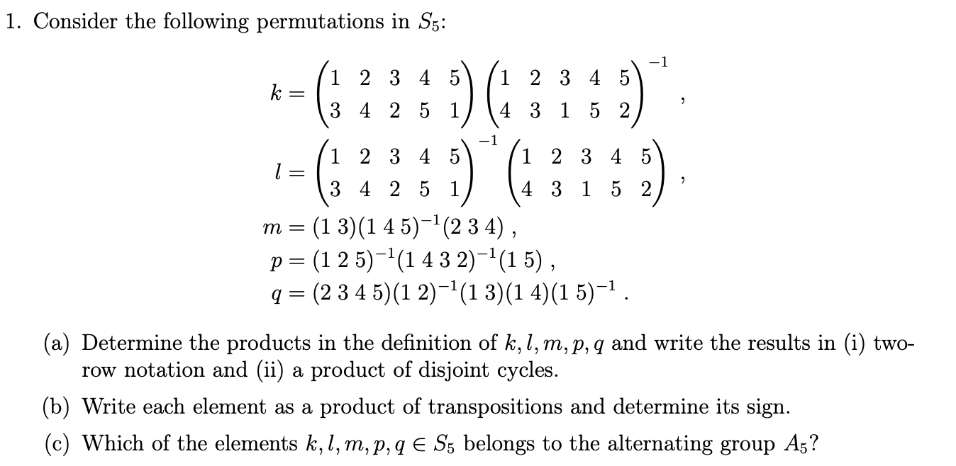 Solved 1. Consider the following permutations in S5: -1 1 2 | Chegg.com