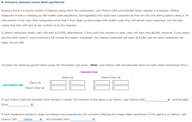 Solved 8. Collusive outcome versus Nash equilibrium Suppose | Chegg.com