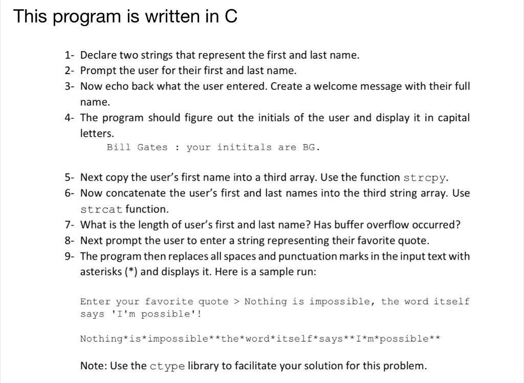 Solved This program is written in C 1- Declare two strings | Chegg.com