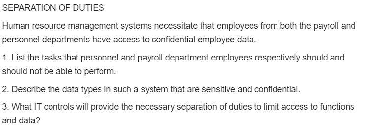 Solved SEPARATION OF DUTIES Human resource management | Chegg.com