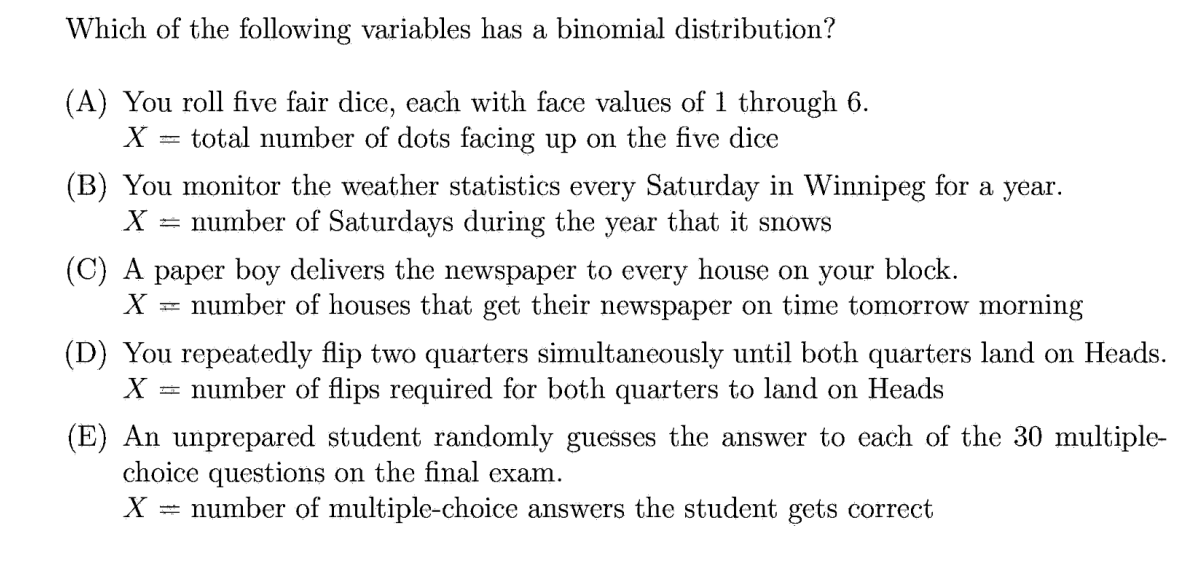 Solved Which of the following variables has a binomial | Chegg.com