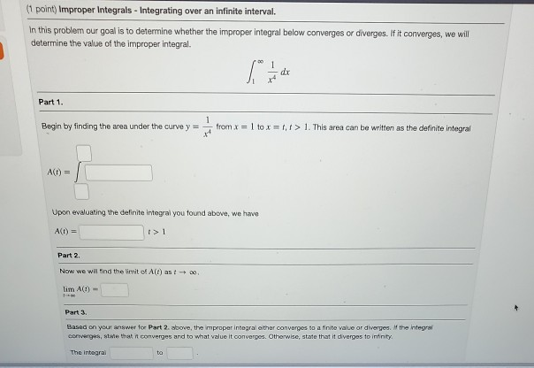 Solved 11 Point Improper Integrals Integrating Over An