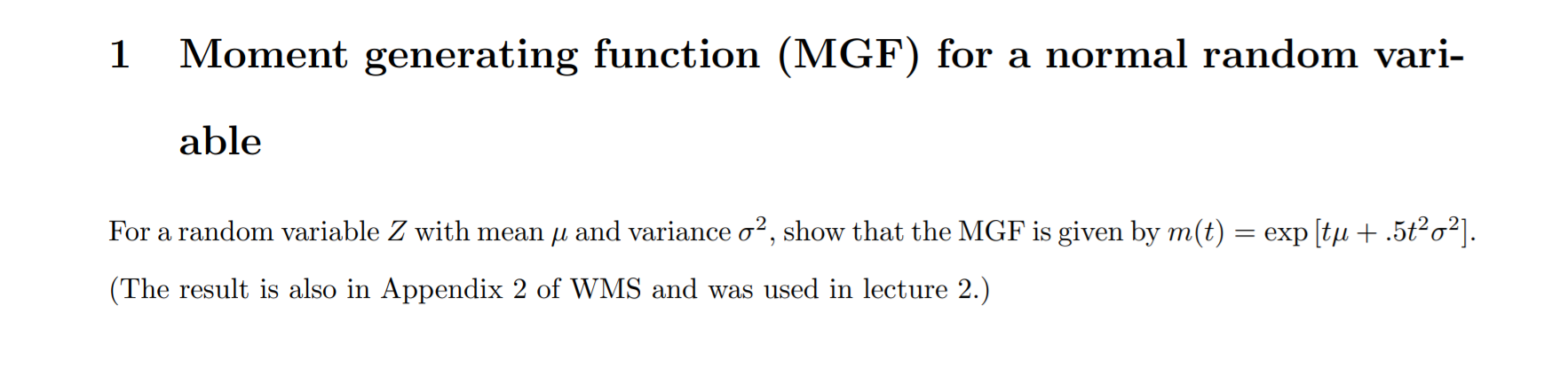 Solved 1 Moment Generating Function Mgf For A Normal