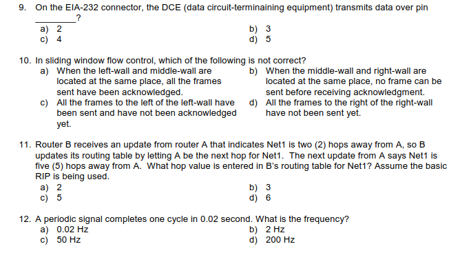 Solved 9. On the EIA-232 connector, the DCE (data | Chegg.com
