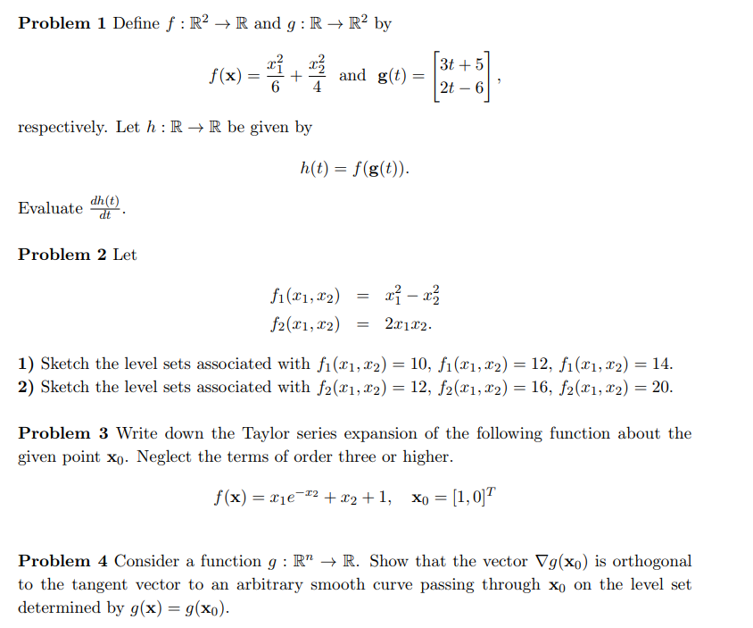 Solved Problem 1 Define f: R2 + R and g: R + R2 by f(x) = x | Chegg.com