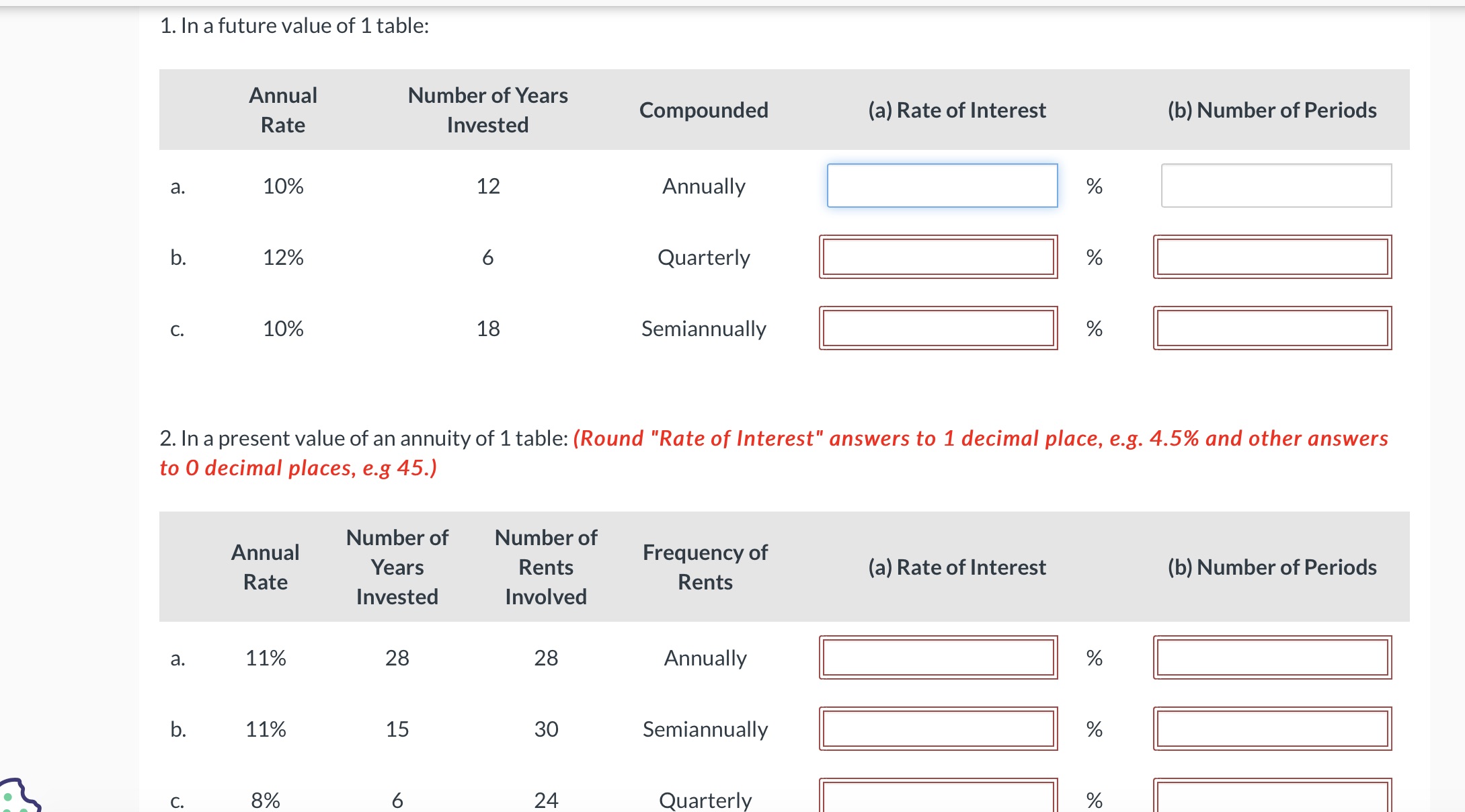 Solved 1. In a future value of 1 table: 2. In a present | Chegg.com