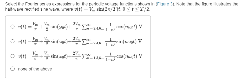 Solved Select the Fourier series expressions for the | Chegg.com