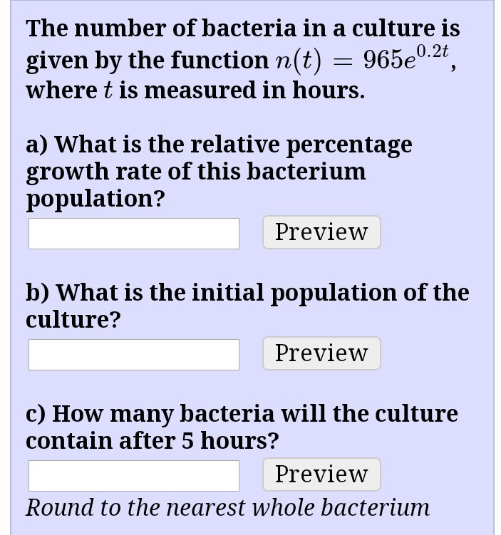 Solved The number of bacteria in a culture is given by the | Chegg.com