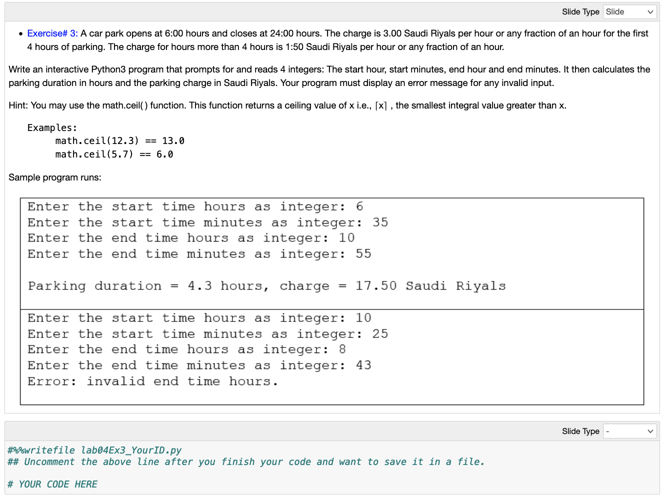 Solved Slide Type Slide • Exercise# 3: A car park opens at | Chegg.com