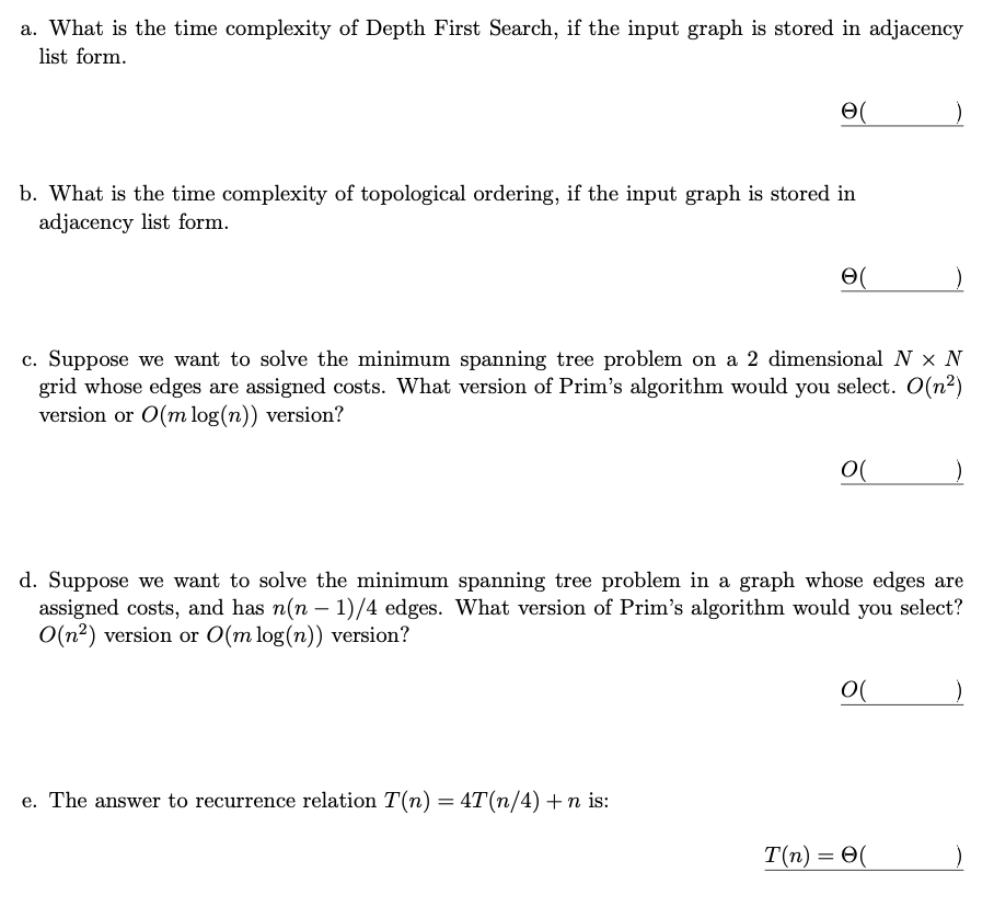 a. What is the time complexity of Depth First Search, | Chegg.com