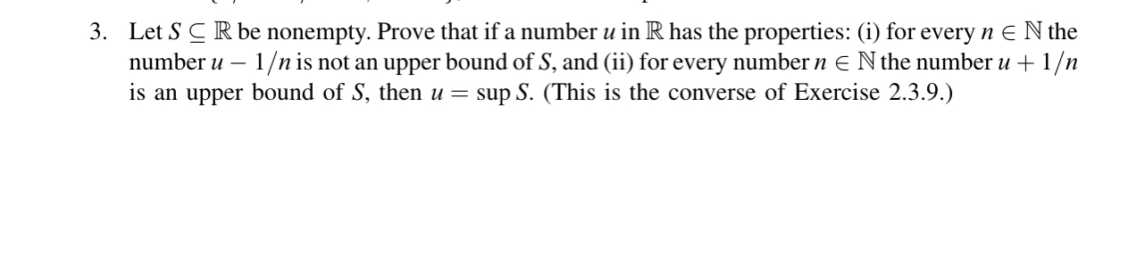 Solved 3. Let S C R be nonempty. Prove that if a number u in | Chegg.com
