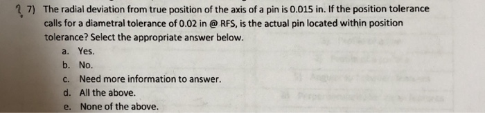 Solved 27) The radial deviation from true position of the | Chegg.com
