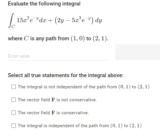 Solved Evaluate the following integral ſo 152’e Ydx + (2y – | Chegg.com