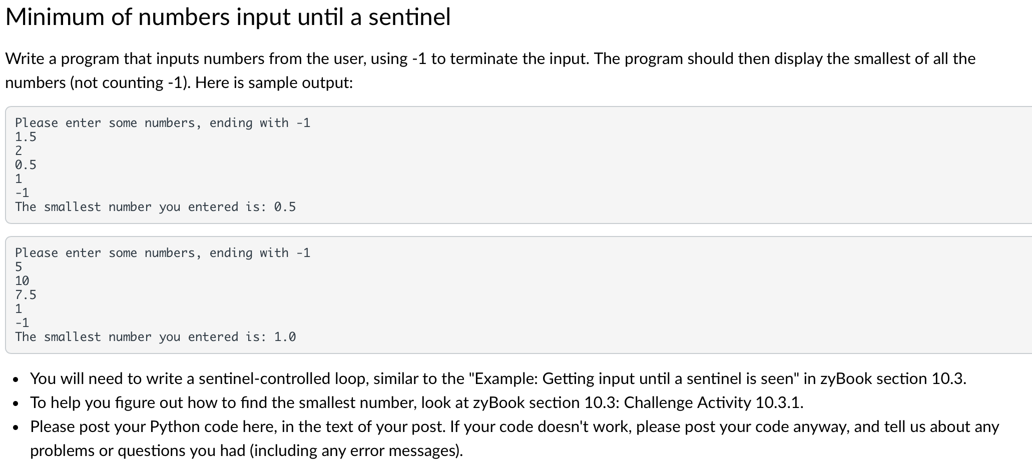 Solved Minimum of numbers input until a sentinelWrite a | Chegg.com