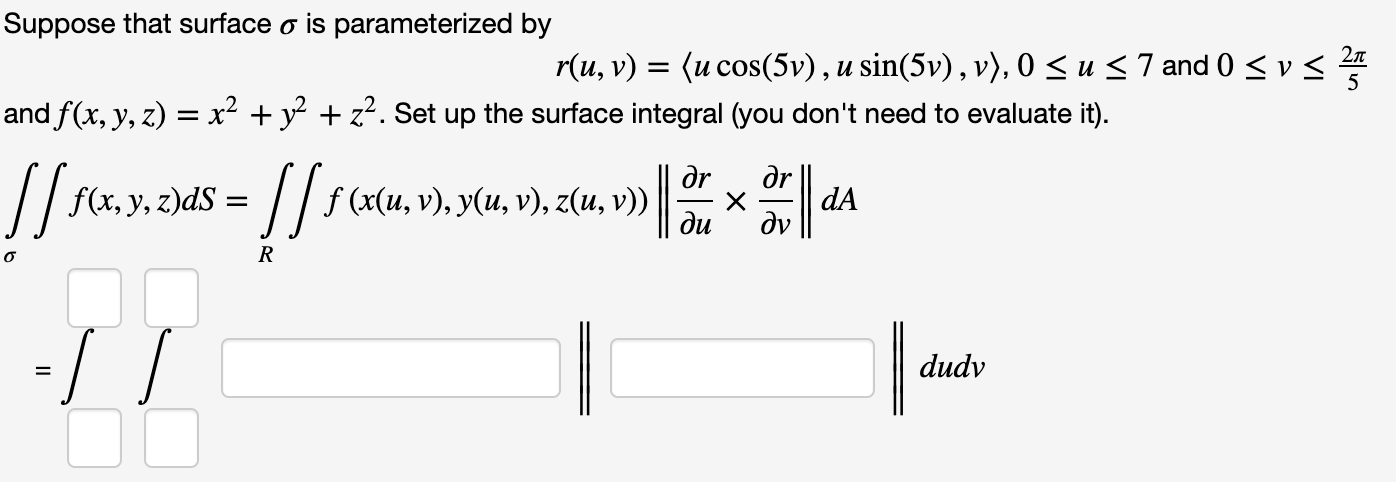 Solved Suppose that surface σ is parameterized by | Chegg.com