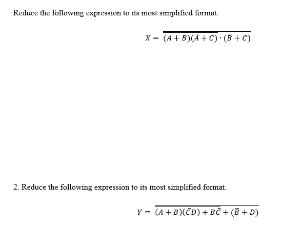 Solved Reduce the following expression to its most | Chegg.com