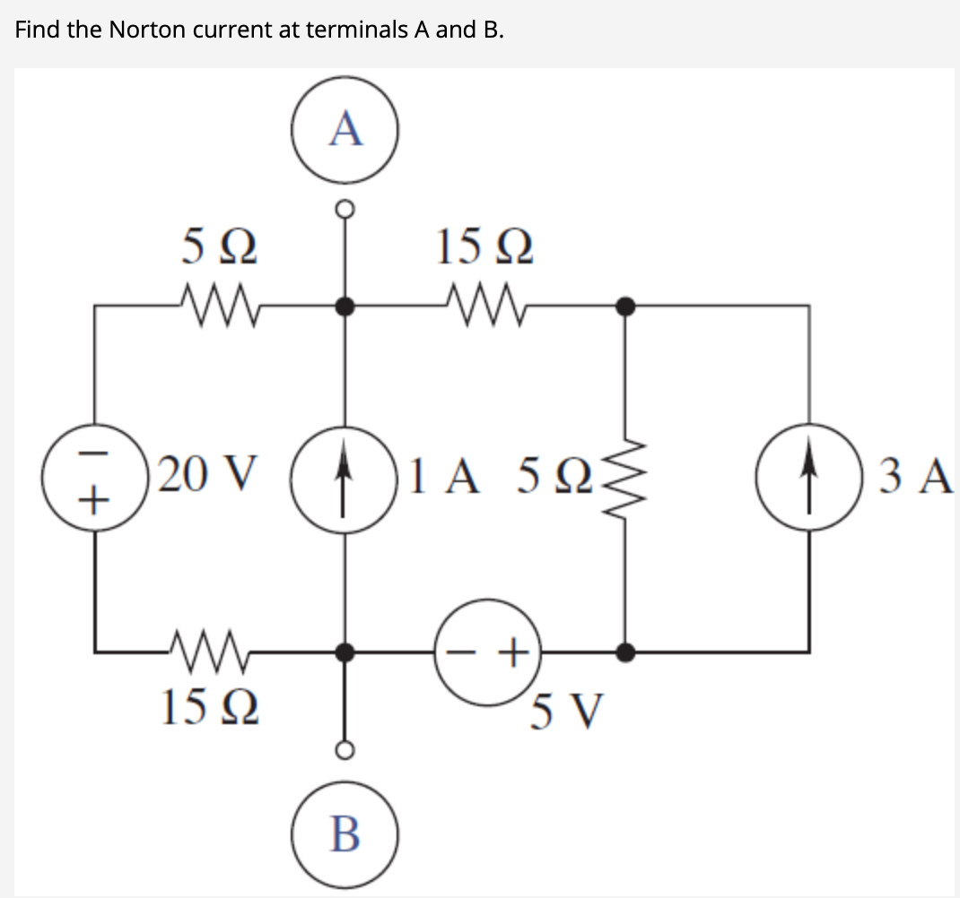 Solved Find the Norton current at terminals A and B. | Chegg.com