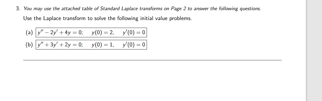Solved 3. You may use the attached table of Standard Laplace | Chegg.com