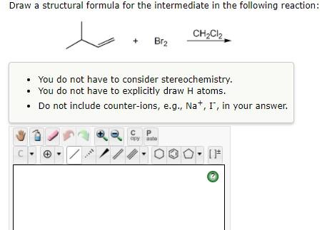 Solved Draw a structural formula for the intermediate in the | Chegg.com