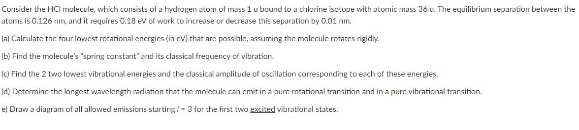 Solved Consider the HCI molecule, which consists of a | Chegg.com