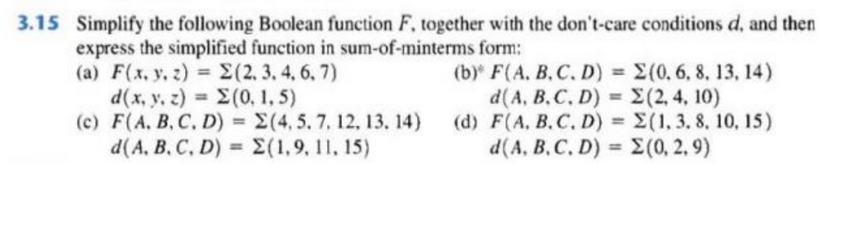 Solved 3.15 Simplify the following Boolean function F, | Chegg.com