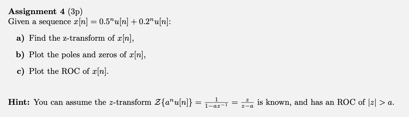 Solved Assignment 4(3p) Given a sequence | Chegg.com Solved Assignment 4(3p) Given a sequence | Chegg.com