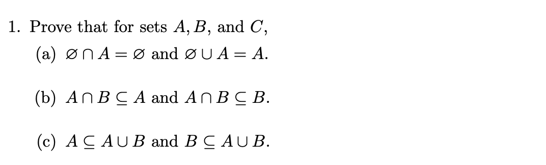 Solved Prove that for sets A,B, ﻿and C,(a) O∩A=O? ﻿and | Chegg.com