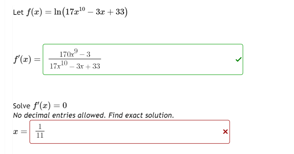 Solved Let f(x)=ln(17x10−3x+33) f′(x)=17x10−3x+33170x9−3 | Chegg.com