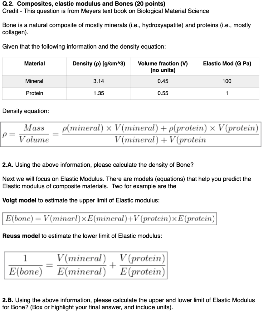 Solved Q.2. Composites, elastic modulus and Bones (20 | Chegg.com