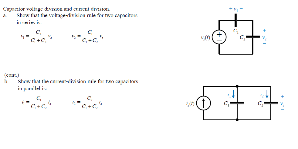 Solved Capacitor voltage division and current division. a, | Chegg.com