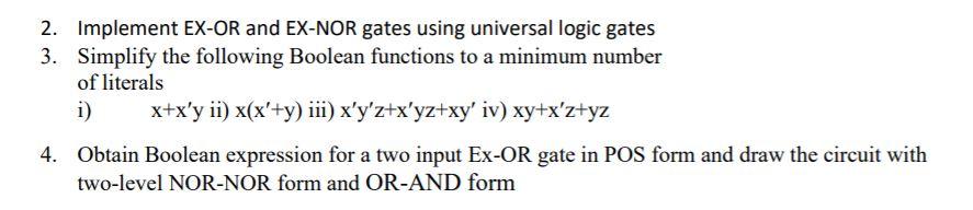 Solved 2. Implement EX-OR and EX-NOR gates using universal | Chegg.com
