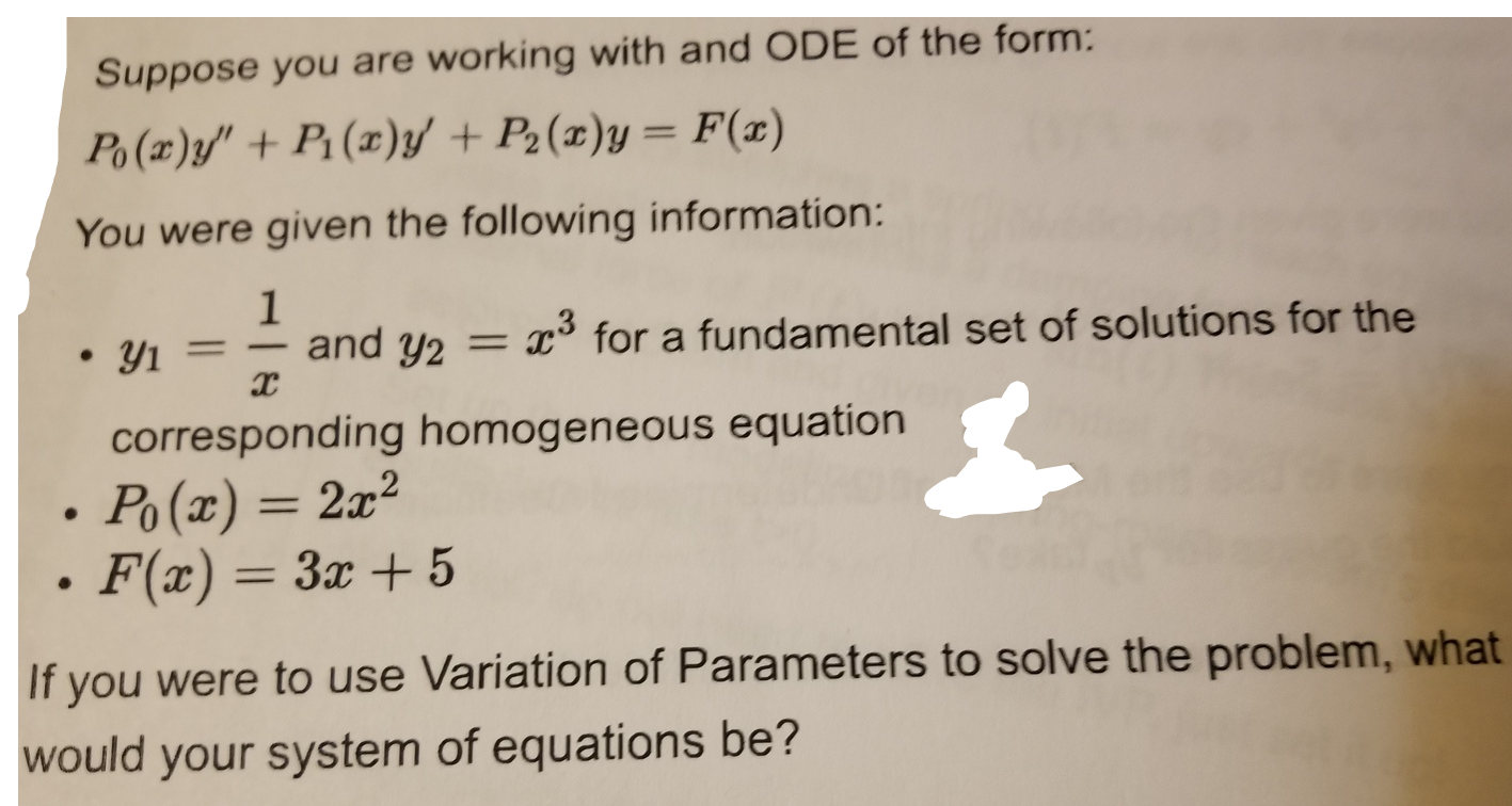 Suppose you are working with and ODE of the form: | Chegg.com