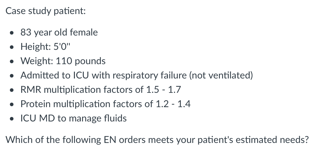 Solved Case study patient: - 83 year old female - Height: | Chegg.com