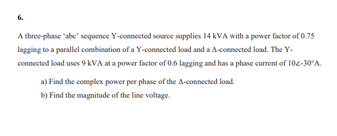 Solved A three-phase 'abc' sequence Y-connected source | Chegg.com