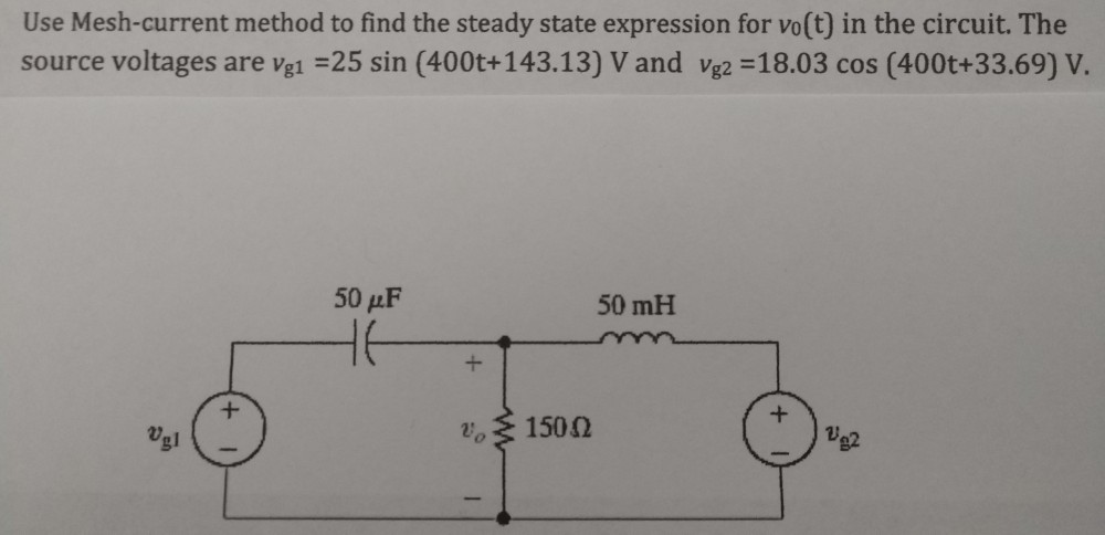 Solved Use Mesh-current method to find the steady state | Chegg.com