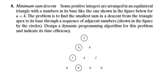 Solved: 8. Minimum-sum descent Some positive integers are