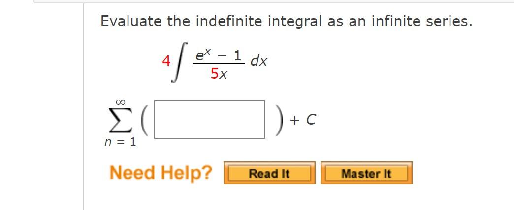 Solved Evaluate the indefinite integral as an infinite | Chegg.com