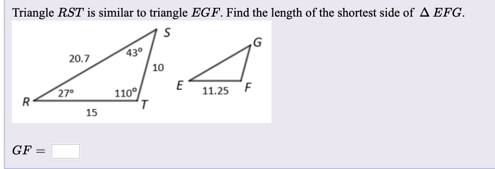 Solved Triangle RST is similar to triangle EGF. Find the | Chegg.com
