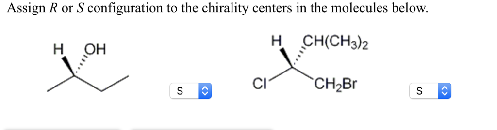 Solved Assign R or S configuration to the chirality centers | Chegg.com