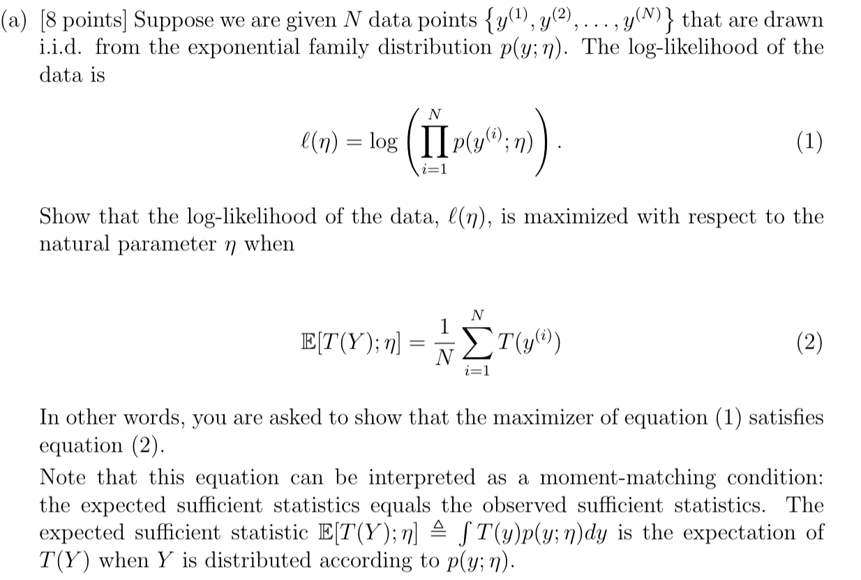 (a) [8 points] Suppose we are given N data points | Chegg.com