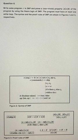 Question 6 write some program c In IMP and prove a | Chegg.com