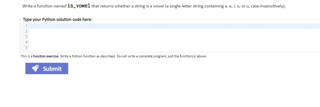 Solved Write a function named is vowel that returns whether | Chegg.com