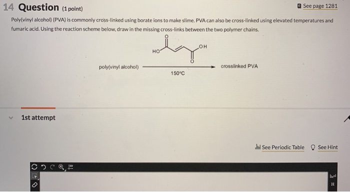 Solved 14 Question ( point) a See page 1281 Polylvinyl | Chegg.com Solved 14 Question ( point) a See page 1281 Polylvinyl | Chegg.com