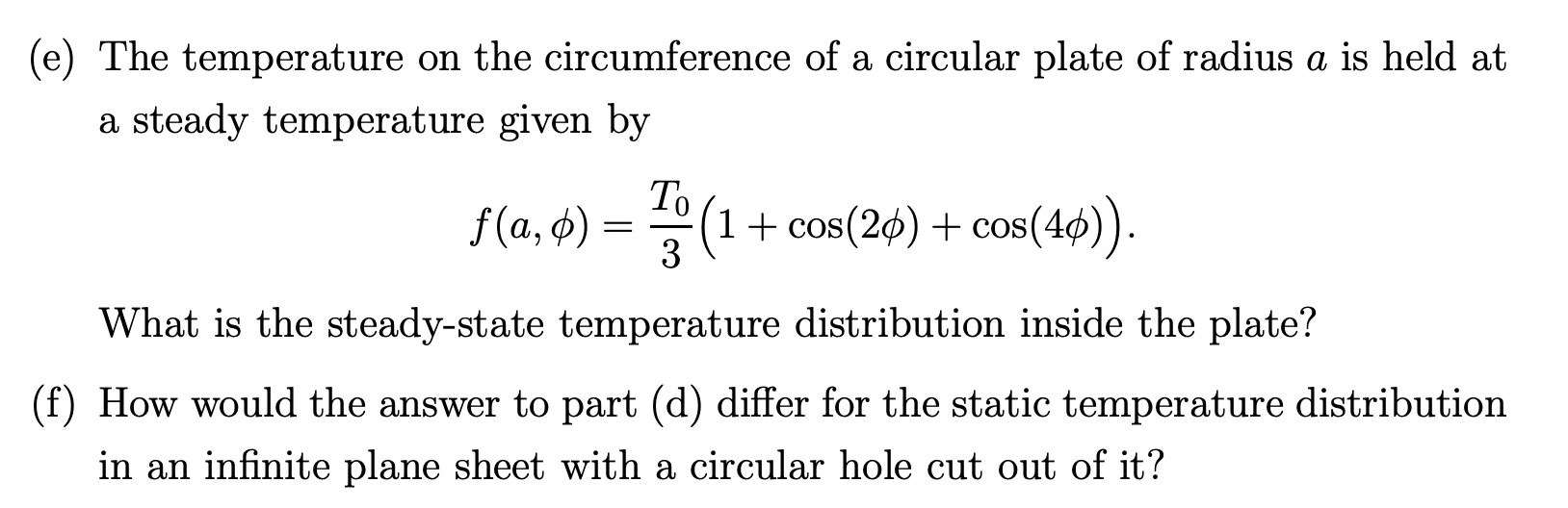 Solved 3. The steady-state distribution of temperature f(r, | Chegg.com