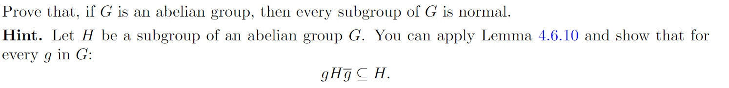 Solved Prove that, if G is an abelian group, then every | Chegg.com
