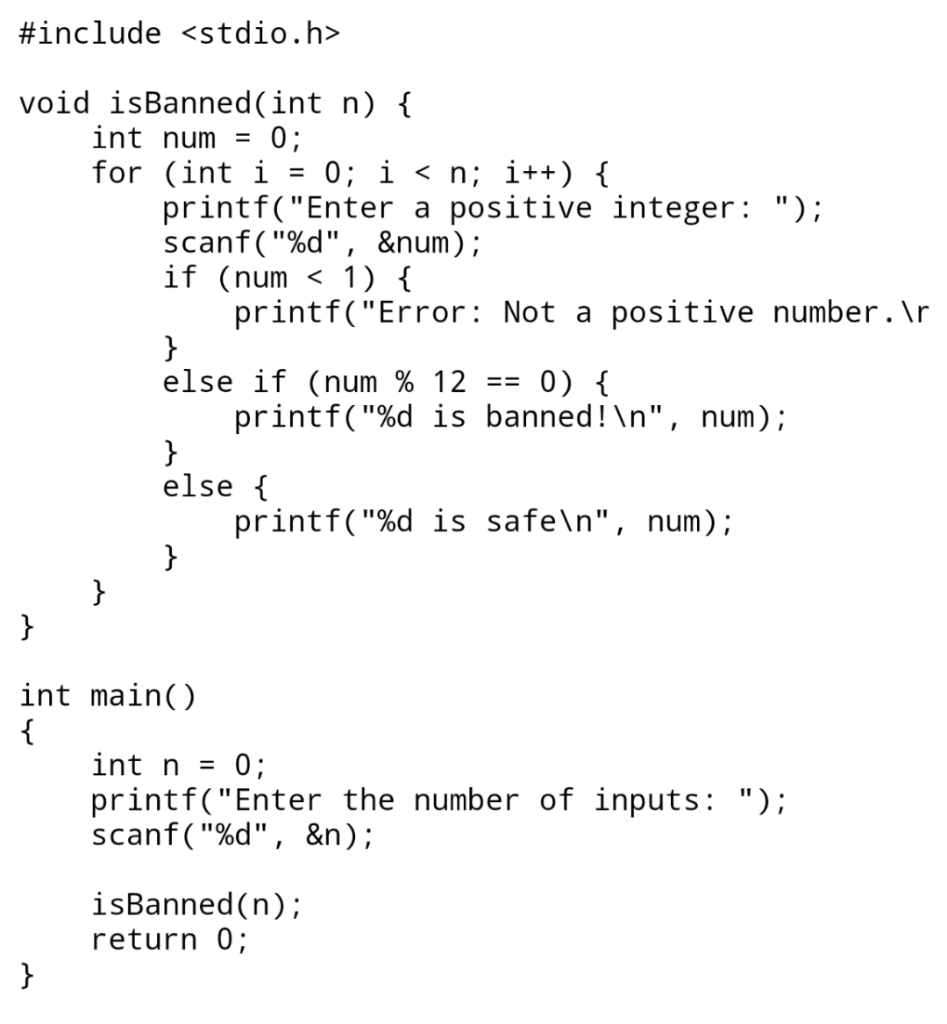 Solved #include = void isBanned(int n) { int num = 0; for | Chegg.com