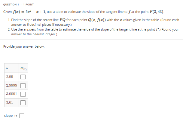 Solved QUESTION 1 - 1 ﻿POINTGiven f(x)=5x2-x+1, ﻿use a table | Chegg.com
