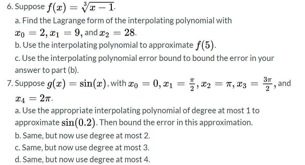 Solved 6. Suppose f(x) = x – 1. a. Find the Lagrange form of | Chegg.com