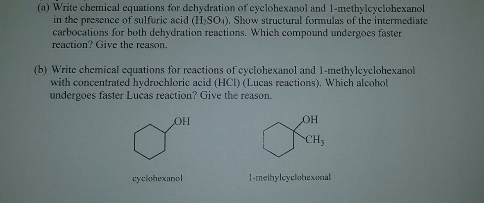 Solved (a) Write chemical equations for dehydration of | Chegg.com