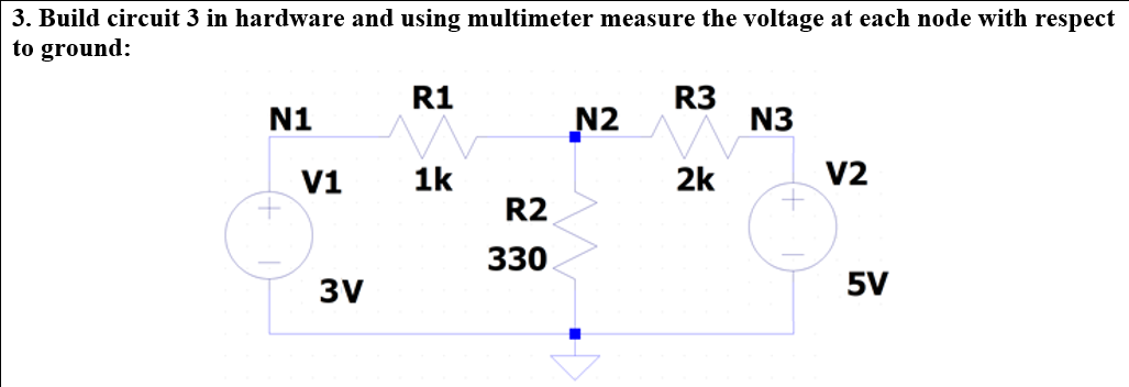 Solved Build circuit 3 ﻿in hardware and using multimeter | Chegg.com